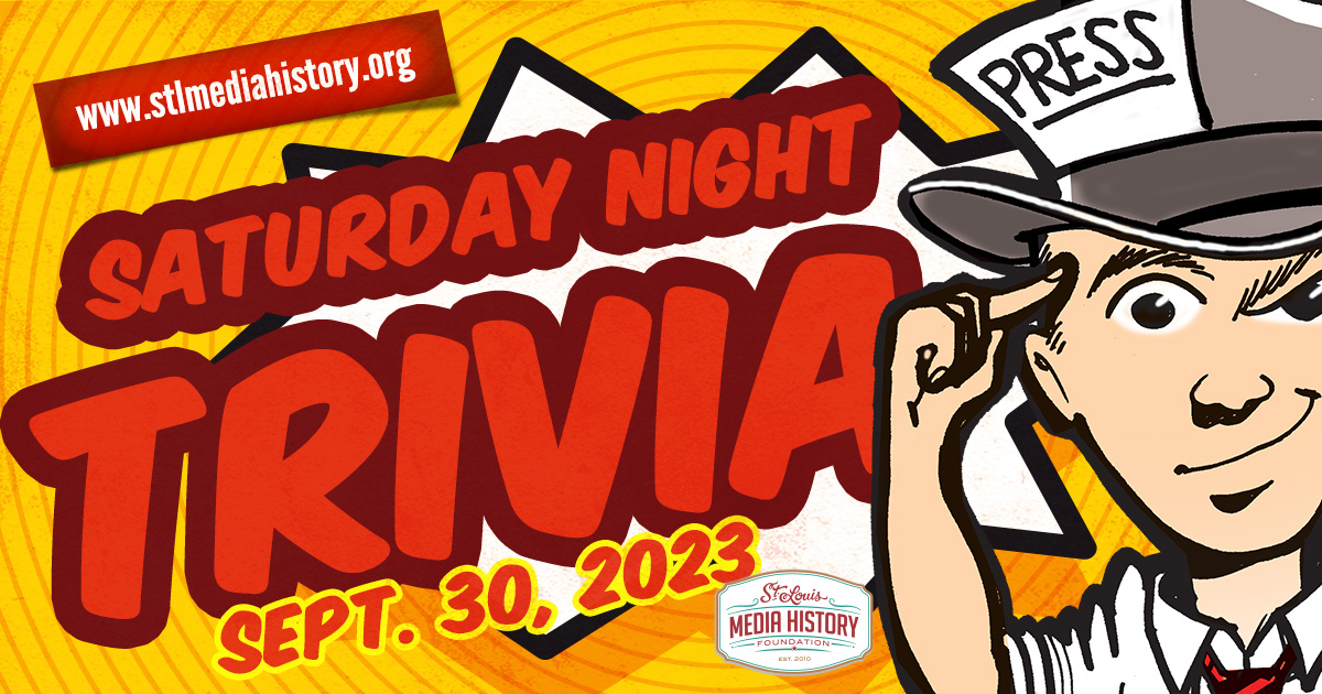 It's Trivia Time Again! Join us Saturday, September 30th. - St Louis ...