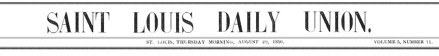 St. Louis Daily Union - St Louis Media History Foundation