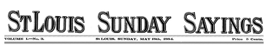 St. Louis Sunday Sayings - St Louis Media History Foundation