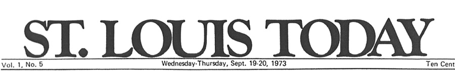 St. Louis Today - St Louis Media History Foundation
