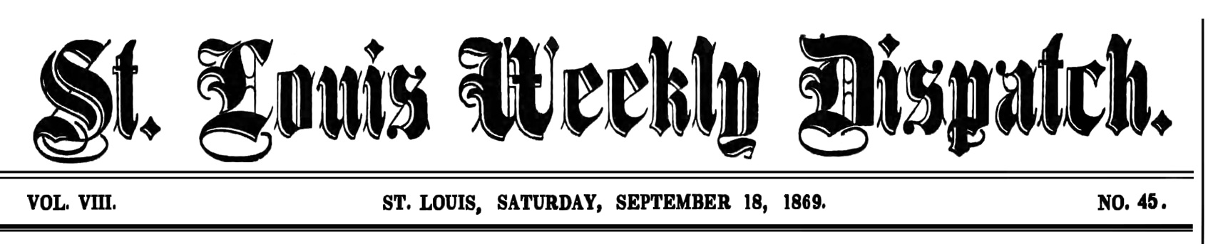 St. Louis Weekly Dispatch - St Louis Media History Foundation